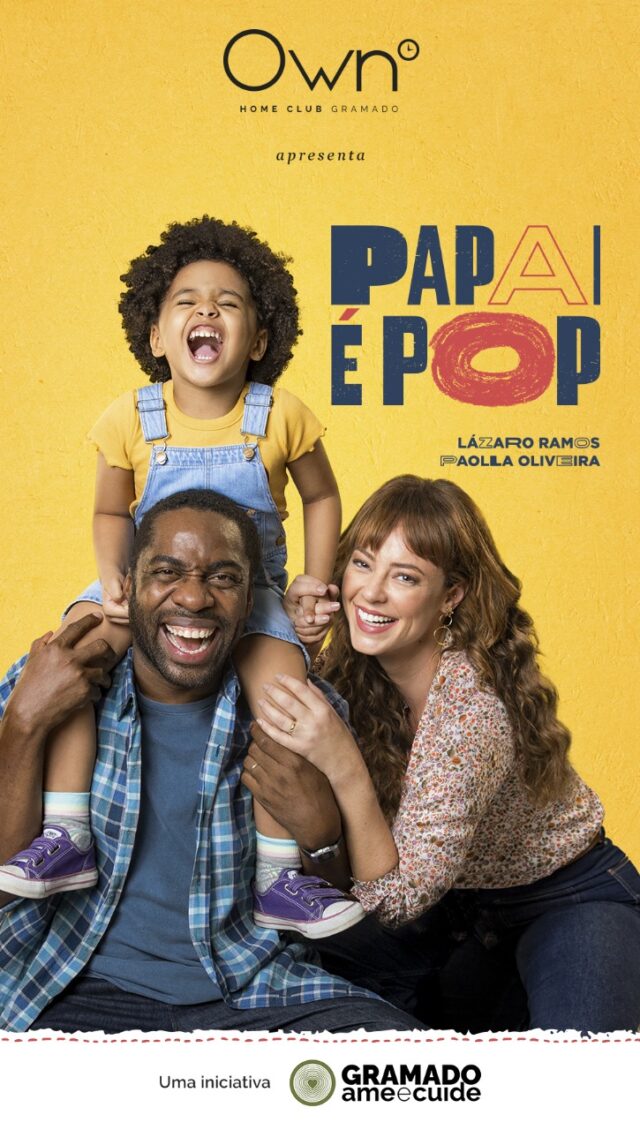 Own Time Home Club Gramado promove sessão do filme "Papai É Pop" no ...