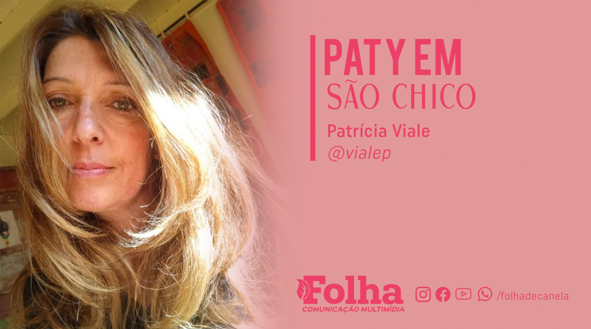 PATY EM SÃO CHICO • 13 de Outubro de 2022 | Portal da Folha